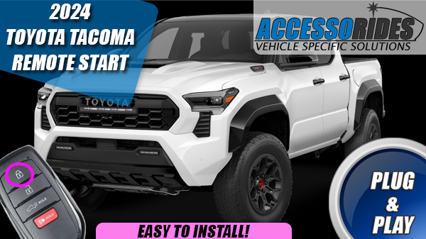 2024 Toyota Tacoma Remote Start - Plug & Play - PUSH START – Accessorides