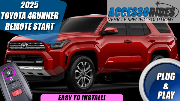2025 Toyota 4Runner Remote Start - Plug & Play - PUSH START – Accessorides