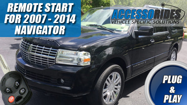 Remote Start for Lincoln Navigator 2007 - 2014 Plug & Play - KEY START ...